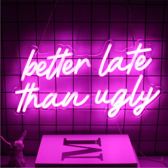 Urban Outfitters | Wall Decor | Neon Pink Better Late Than Ugly Vanity ...